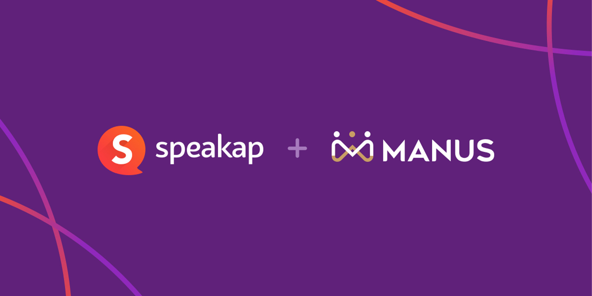 MANUS & Speakap Join Forces - MANUS WFM